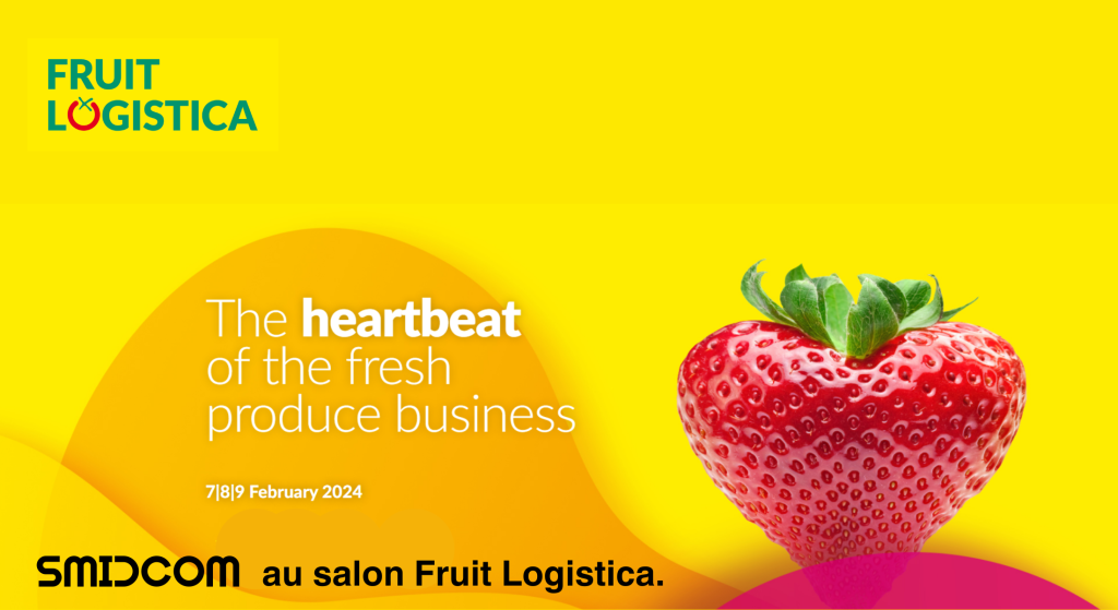SMIDCOM au Salon Fruit Logistica - SMIDCOM